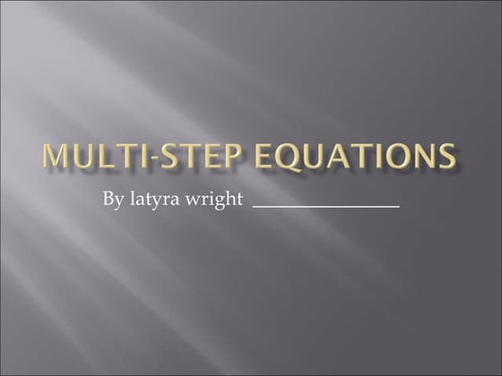 Multi step equations pp | PPT