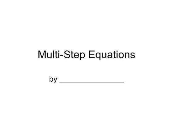 Power point.. multi step equation. | PPT