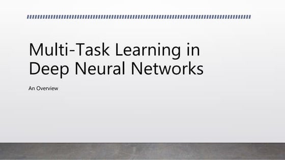 Multi tasking learning | PPTX