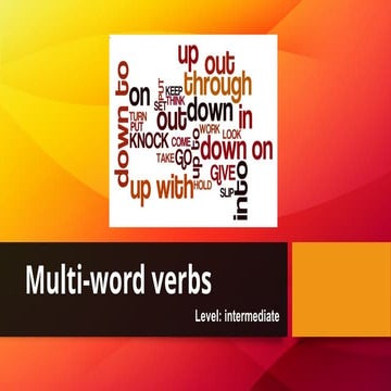Multi-word verbs. level intermediate..pptx