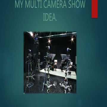 Multi camera darren | PPTX