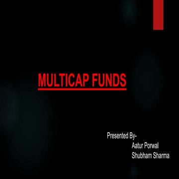 Multi cap funds | PPTX