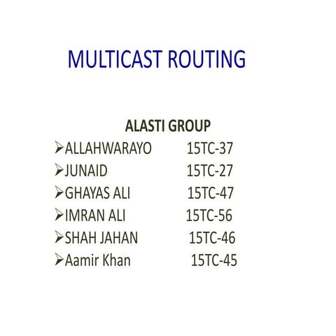 Multicast routing | PPT