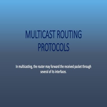 Multicast Routing Protocols Ppt