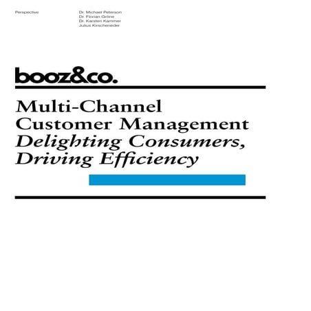 Multi Channel Customer Management, Delighting Consumers, Driving ...