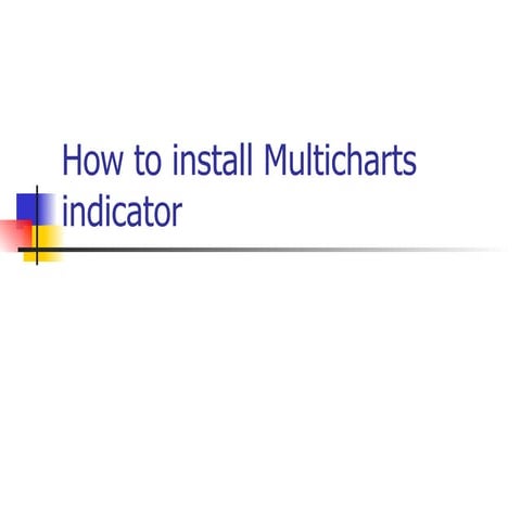 Multicharts indicator | PPT