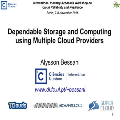 Dependable Storage and Computing using Multiple Cloud Providers | PPTX | Cloud Computing | Internet