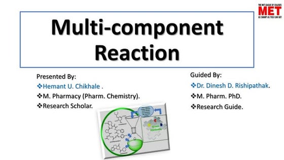 Multi Component Reactions | PPT