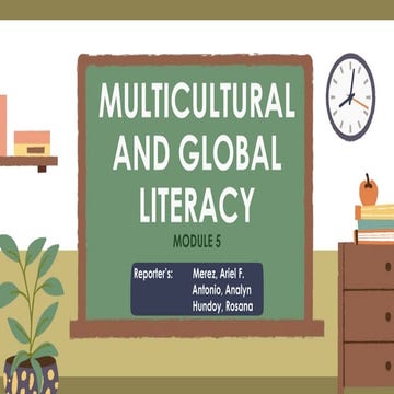 MULtICULTURAL-AND-GLOBAL-LITERACY.pptxxx | PPTX