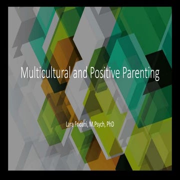 Multicultural and Positive Parenting SD dan SMP by Lara Fridani 16-29 ...