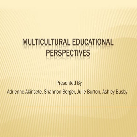 Multicultural educational perspectives | PDF