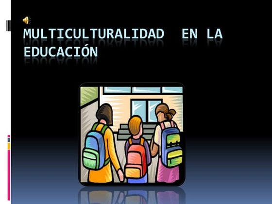 Multiculturalidad | PPTX