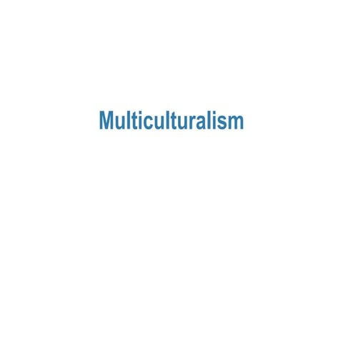 What do We Mean when We Say “Multicultural”? | PPTX