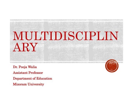 Multidisciplinary approach | PPT