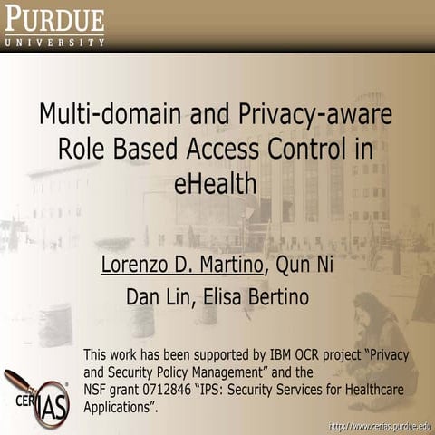 Multi-domain and Privacy-aware Role Based Access Control in eHealth | PDF