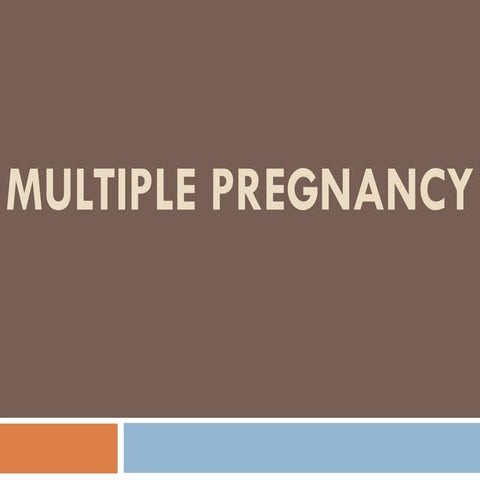 Multiple pregnancy | PPTX