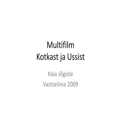 Kaia multikas | PPSX