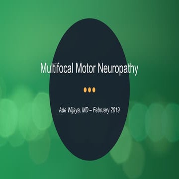 Multifocal Motor Neuropathy | PPTX