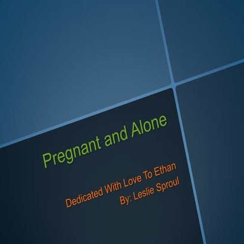 Pregnant and Alone | PPTX