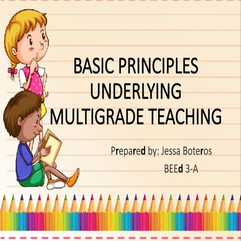 Multi grade PPT.pptxresentation BEEd 3-A | PPT