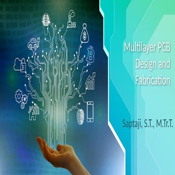 Multilayer PCB Design and Fabrication.pptx