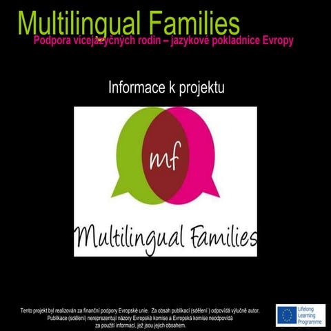 Multilingual Families : Informace k projektu | PPTX