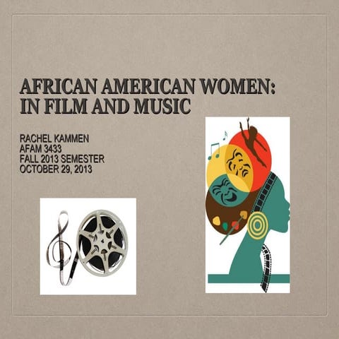 African American Women: In Film and Music | PPT