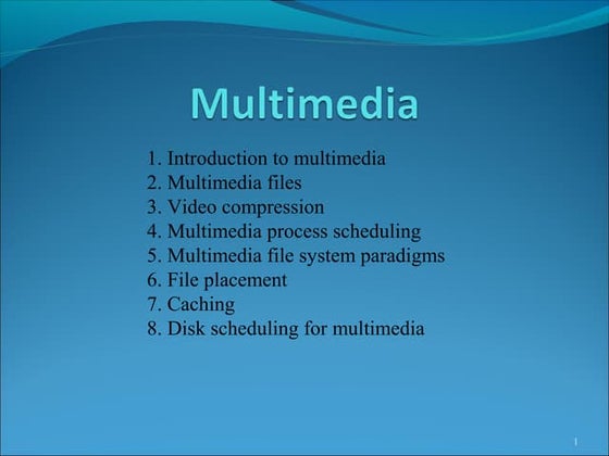 Distributed Multimedia Systems(DMMS) | PPT