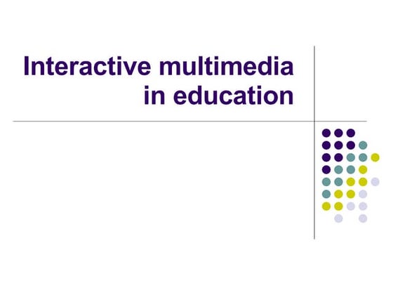Multimedia in the Classroom | PPTX