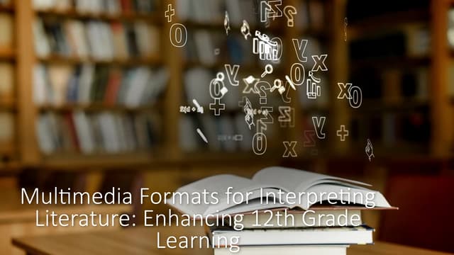 Multimedia-Formats-in-Interpreting-Literary-Text-1.pptx