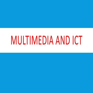 Multimedia and ict empowerment technology.pptx