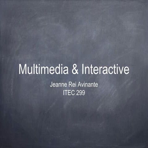 Multimedia and interactive | PPT