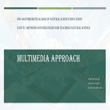 MULTIMEDIAAPPROACHmultimedia approach.pptx