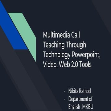 Multimedia call Teaching through Technology Power point, Video, Web 2.0 ...