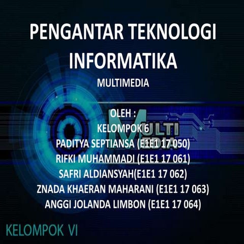 Tugas Multimedia Kelompok 6 | PPSX