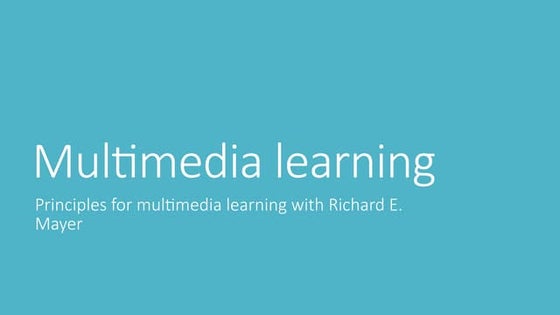 Mayer’s 12 Principles of Multimedia.pptx