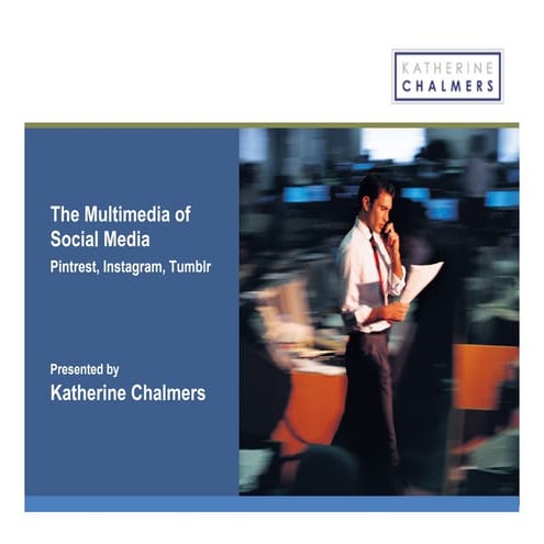 Multimedia of Social Media Class Slides | PPT