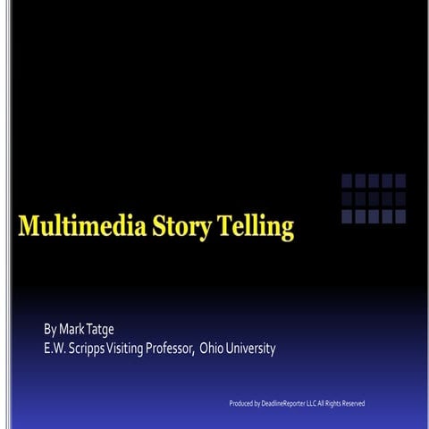 Elements of good multimedia story telling | PDF