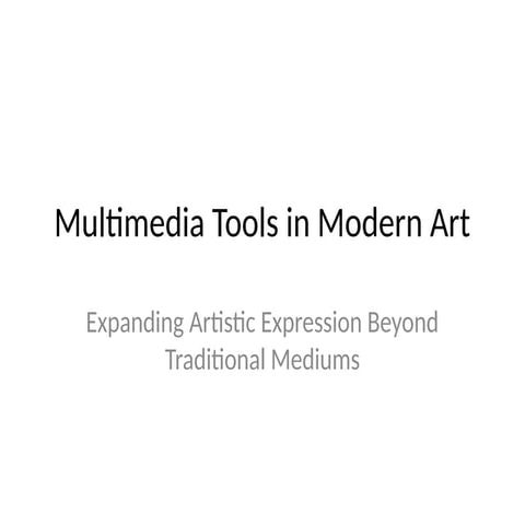Multimedia_Tools_in_Art_Presentation.pptx