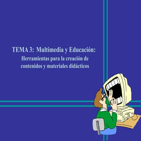 Los recursos multimedia: tipos, criterios de selección y creación | PPTX