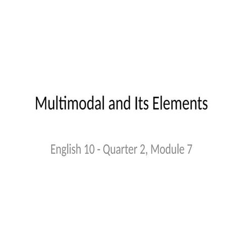Multimodal and its Elements_Presentation.pptx