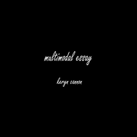 Multimodal essay | PPT