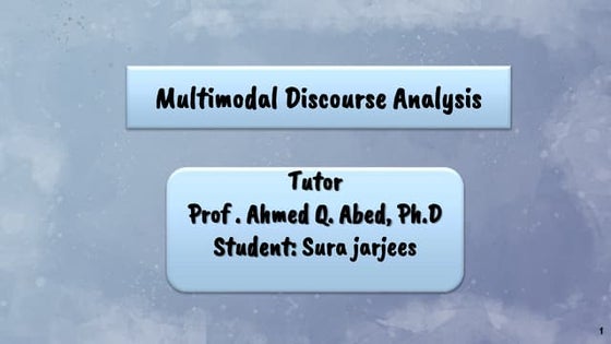 Multimodal Discourse Analysis Ppt
