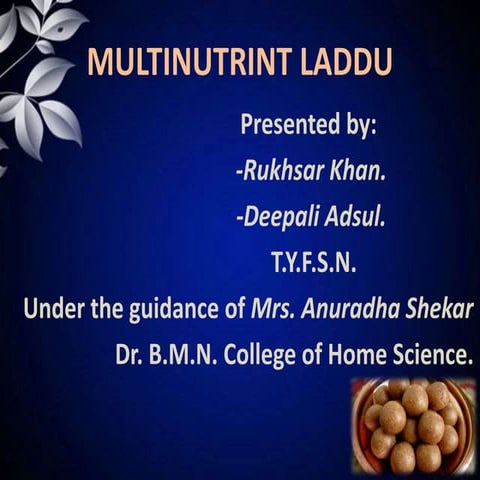 Multinutrint laddu | PPTX