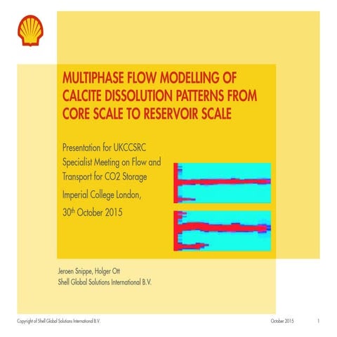 Multiphase flow modelling of calcite dissolution patterns from core scale to reservoir scale ...