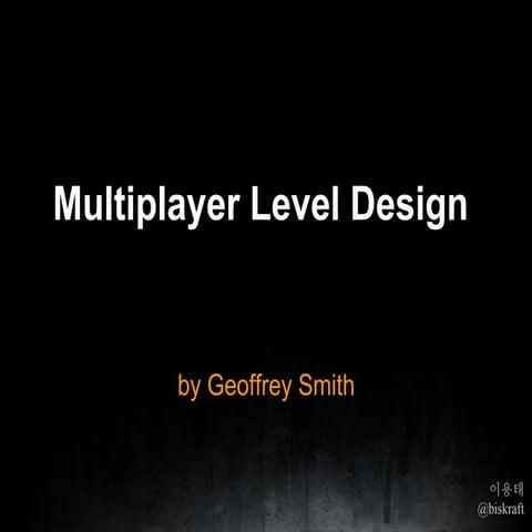 Multiplayer leveldesign | PDF