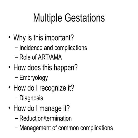 Multiple Gestations | PPT | Pregnancy | Reproductive Health
