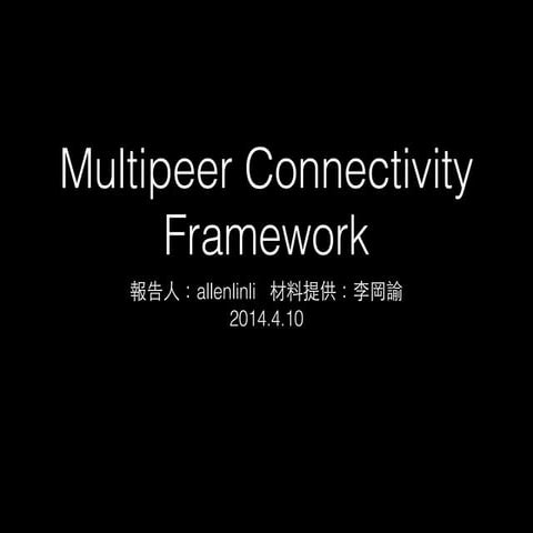 Multiple Connectivity Framework Keynote Ppt 
