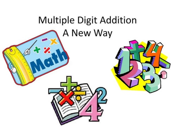 Multiple digit addition | PPTX | Education