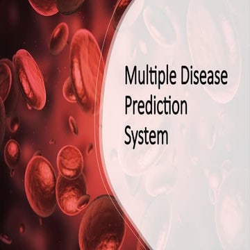Multiple_Disease_Prediction_System_Project.pptx